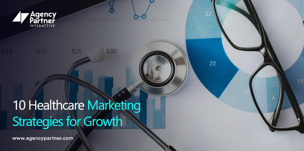 10 Healthcare Marketing Strategies for Growth in 2026